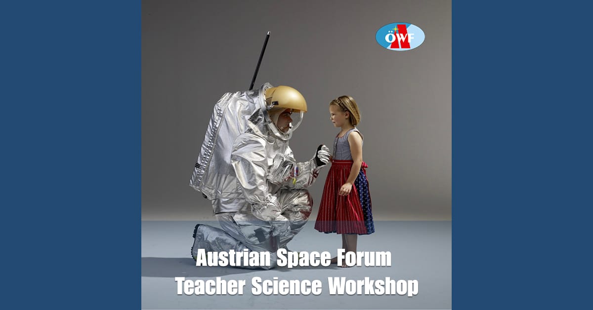 Austrian Space Forum Teacher Science Workshop | NUCLIO